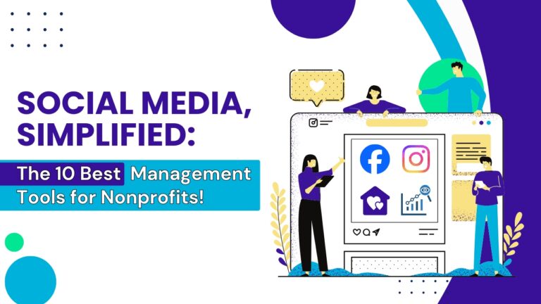 The Best Social Media Management Tools for Non Profits